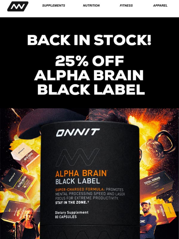 Onnit: Alpha Brain Black Label is Back in Stock And It's 25% OFF! | Milled