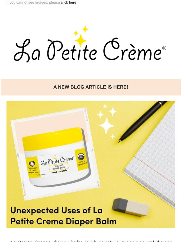 La Petite Creme: 10 Unexpected Uses of La Petite Creme French Diaper ...