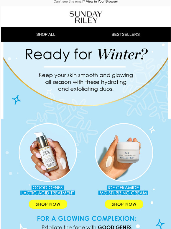 Sunday Riley: Is your skin ready for winter? | Milled