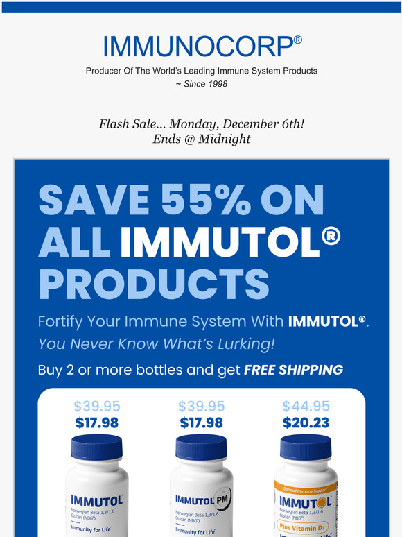Immunocorp: Flash 55% Off All IMMUTOL ProductsEnds At Midnight | Milled