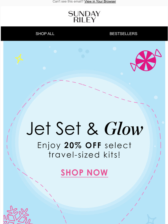 Sunday Riley: Ready, Jet Set, GLOW | Milled