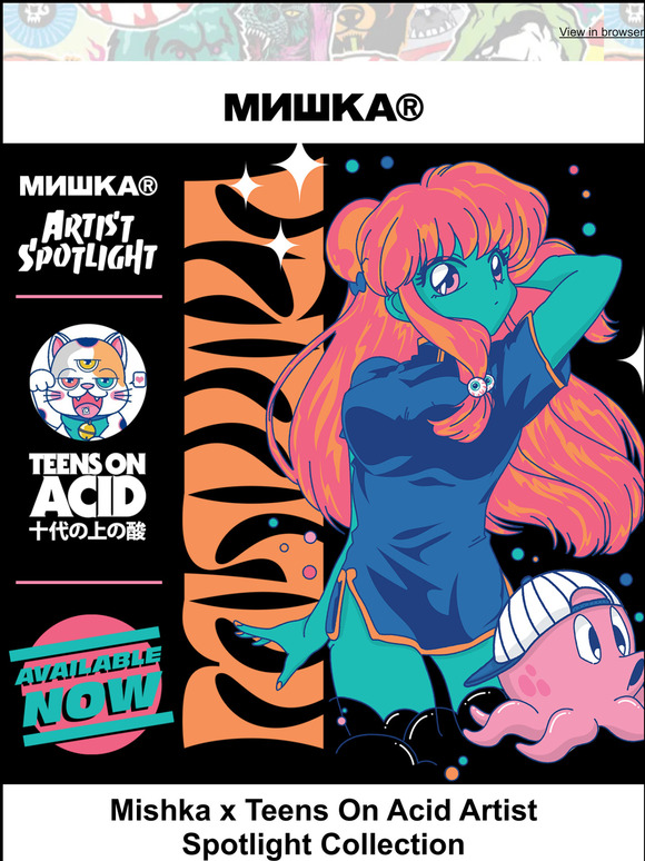 Mishka: Mishka x Teens On Acid Artist Spotlight Collection Pre-order ...