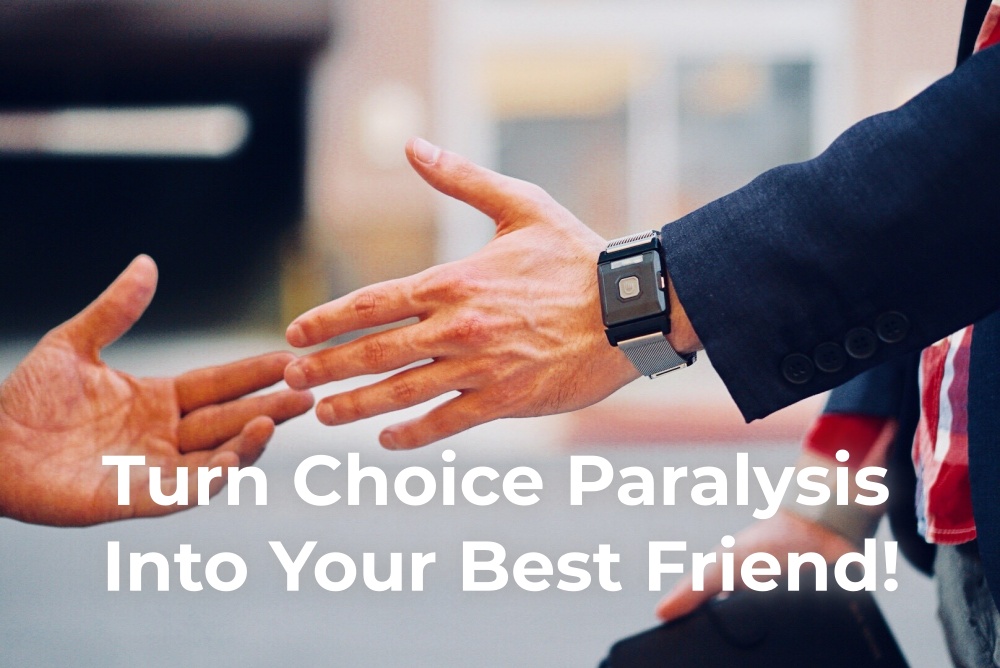 TouchPoint: 5 Ways To Use Choice Paralysis | Milled