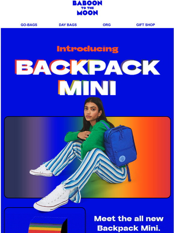 Baboon To The Moon: INTRODUCING: THE NEW BACKPACK MINI | Milled