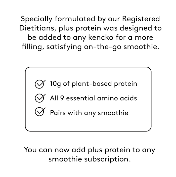 kencko: meet plus protein: your smoothies BFF | Milled