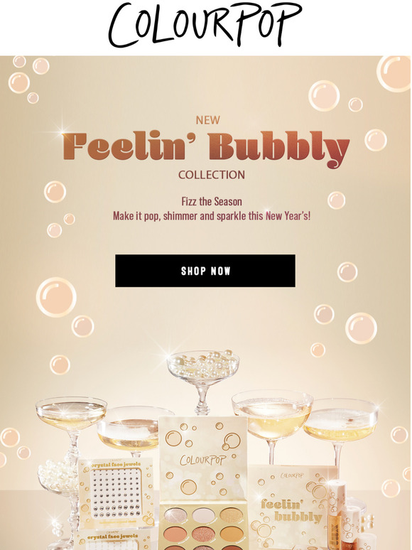 ColourPop: Whats poppin? Our NEW Feelin Bubbly collection | Milled