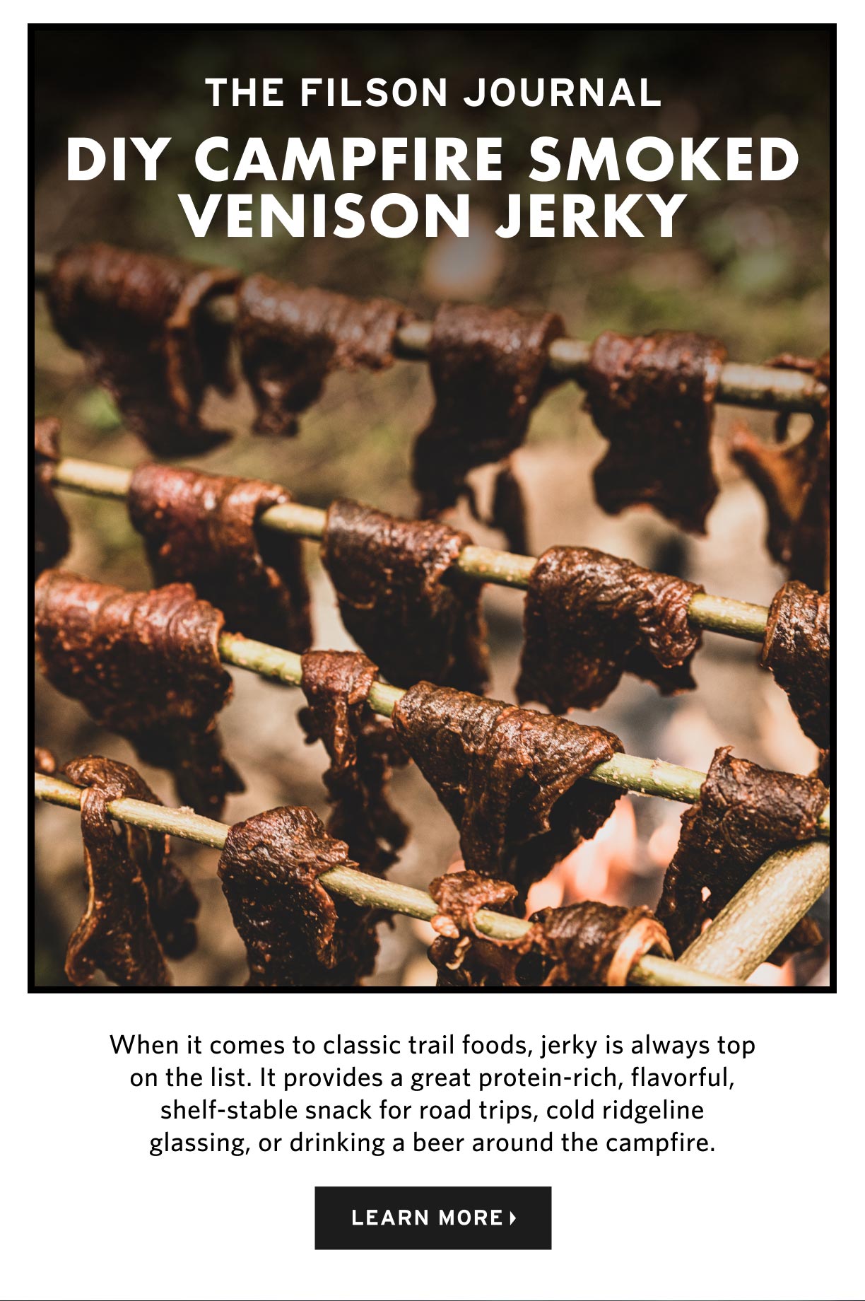 Filson: DIY Campfire Smoked Venison Jerky | Milled
