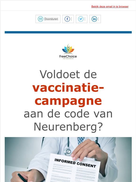 FreeChoice: Voldoet de vaccinatiecampagne aan de Code van Neurenberg ...