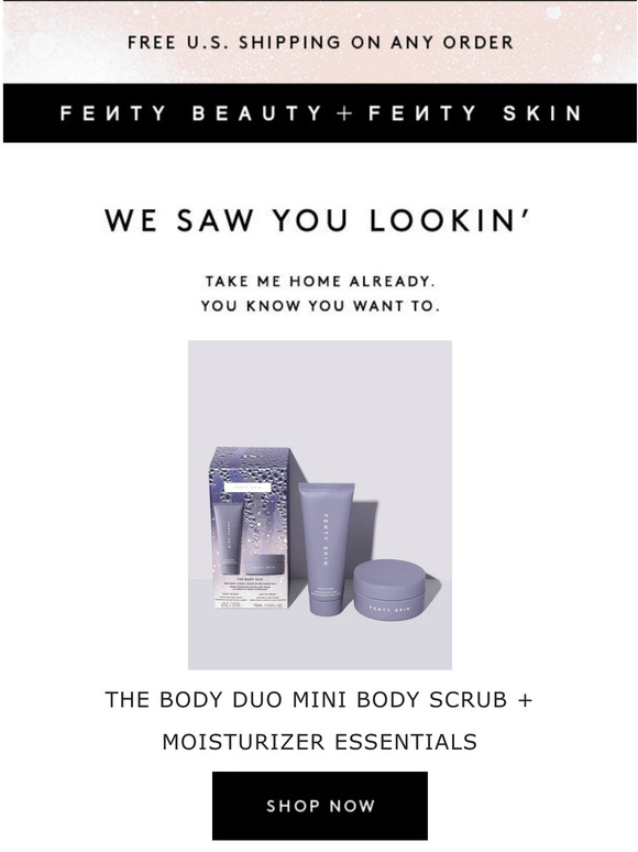 Fenty Beauty: We saw you lookin at THE BODY DUO MINI BODY SCRUB ...