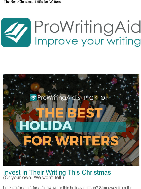 ProWritingAid: The Best Christmas Gifts for Writers | Milled