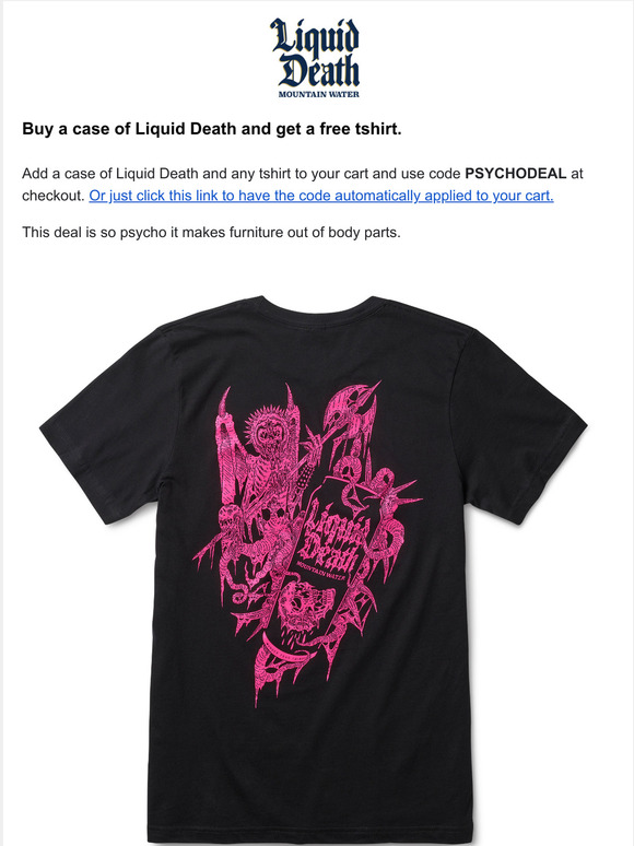 Liquid Death: [Reminder] Free Liquid Death Shirt | Milled