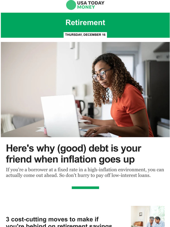 USA TODAY: Retirement: Here's why (good) debt is your friend when ...