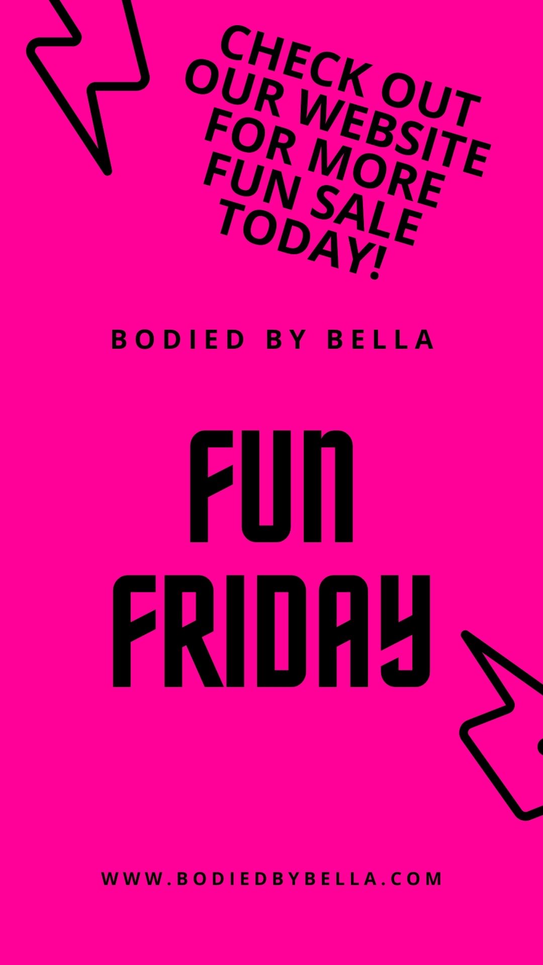 Bodied by Bella: Fun Friday at Bodied by Bella | Milled