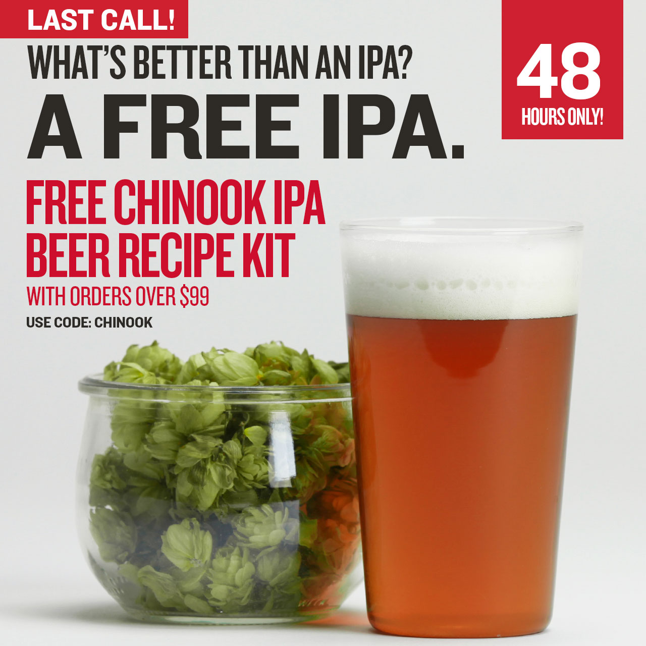 Northern Brewer: Last Call for a Free Chinook IPA Recipe Kit! | Milled