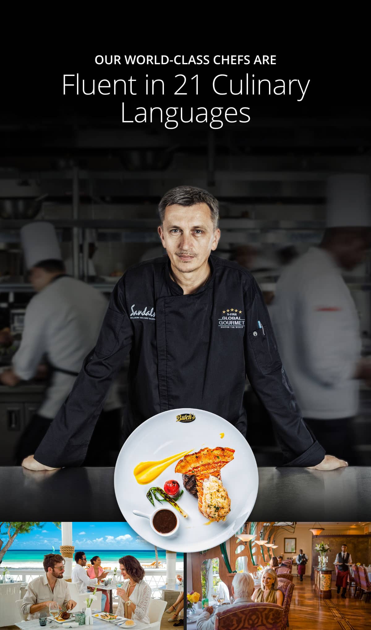 Sandals Resorts: Our World-Class Chefs are Fluent in 21 Culinary ...