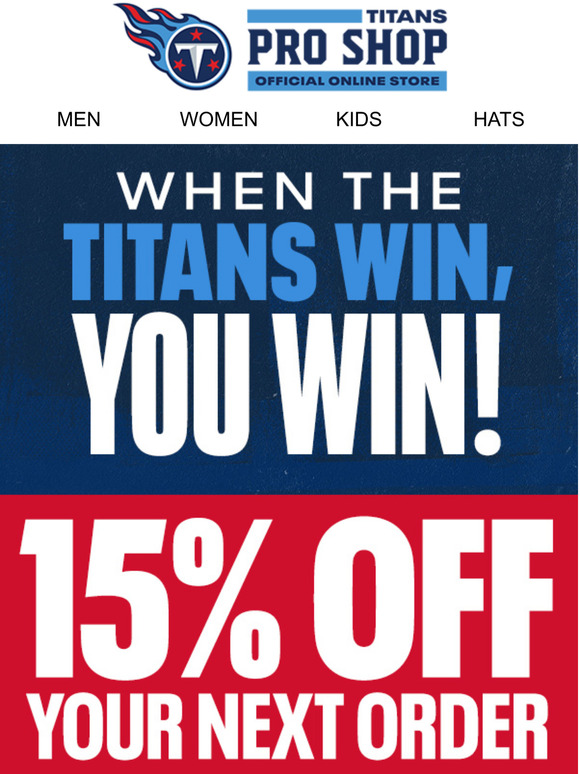 Titans Pro Shop: Titans Win to Give You An Early Present! | Milled