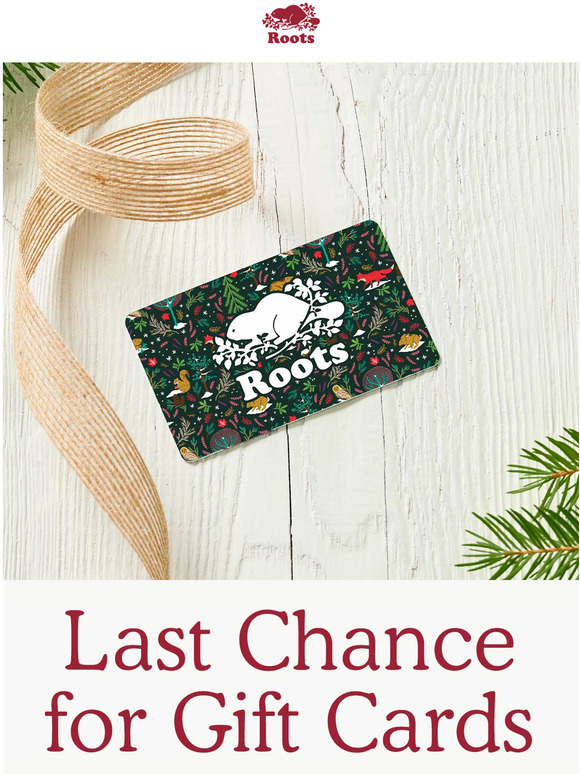 Roots: Just Hit Send! Last Minute E-Gift Cards | Milled