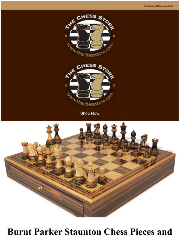 The Chess Store: Burnt Parker Staunton Chess Set is Back in Stock | Milled