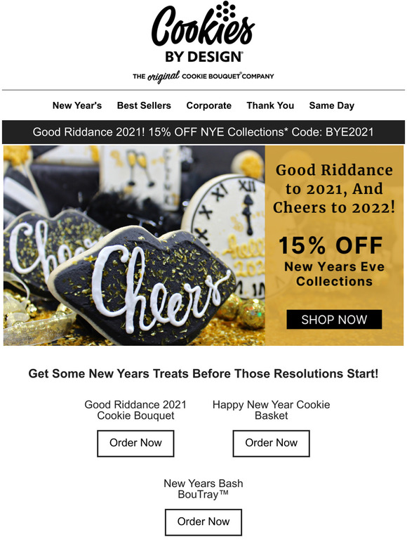 Cookies by Design: Good Riddance to 2021, Celebrate with 15% Off NYE ...