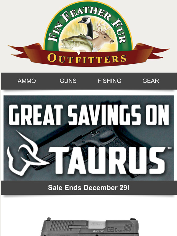 Fin Feather Fur Outfitters: Big Savings on Taurus Firearms! | Milled