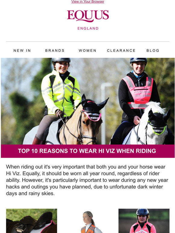 Equus: Discover 10 Reasons Why You Should Wear Hi Viz When Riding This ...