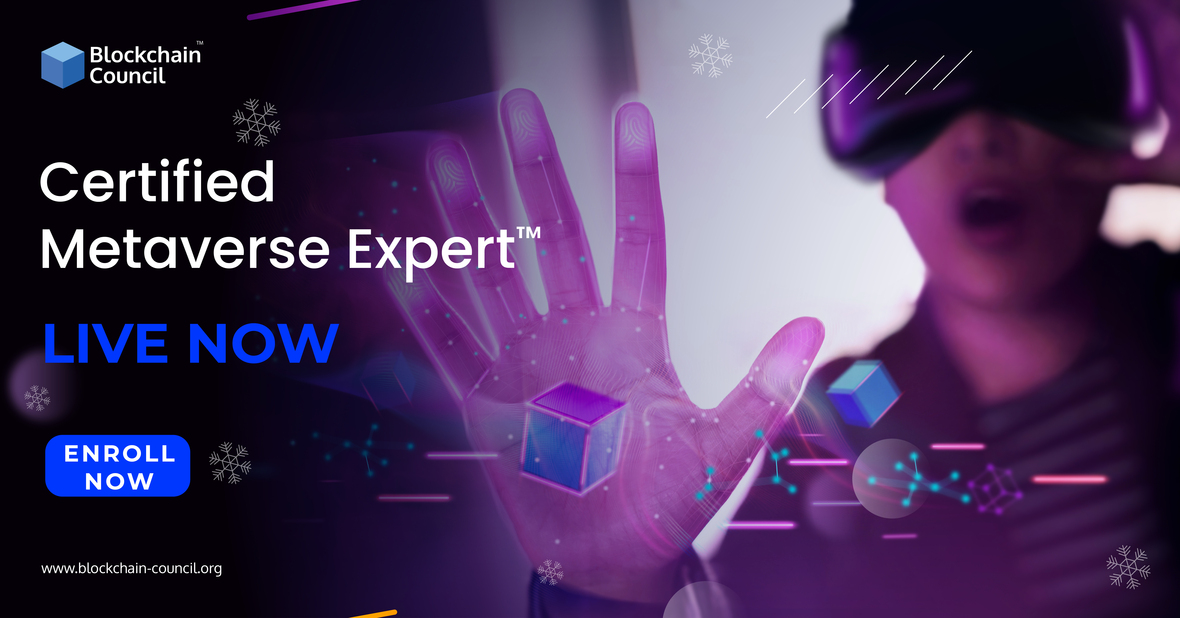 Blockchain Council: Certified Metaverse Expert launched | Milled