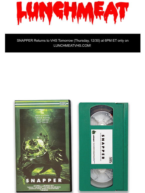 Lunchmeat VHS: SNAPPER is Back on VHS! | Milled
