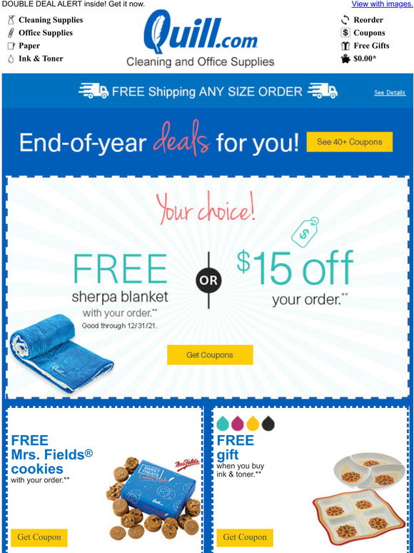 Quill: WOW! Your Choice of FREE Gifts (With Order) Are Waiting + More ...