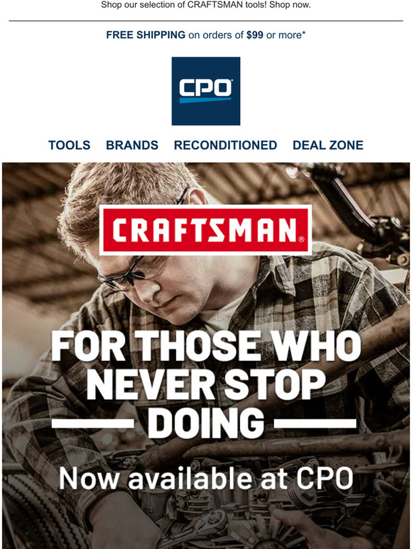 CPO Outlets: CRAFTSMAN is Now Available at CPO | Milled