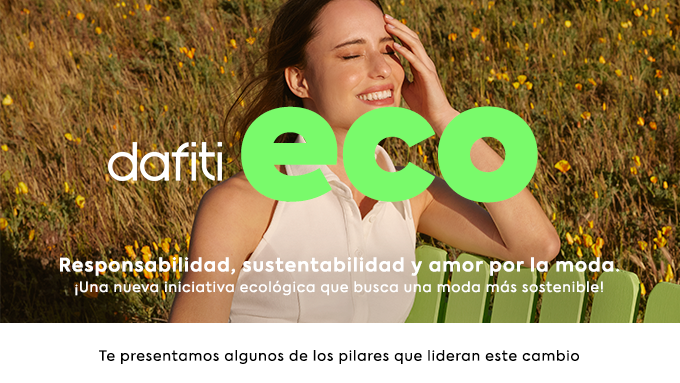 Dafiti: Conoce Dafiti Eco Una iniciativa de moda sustentable! | Milled