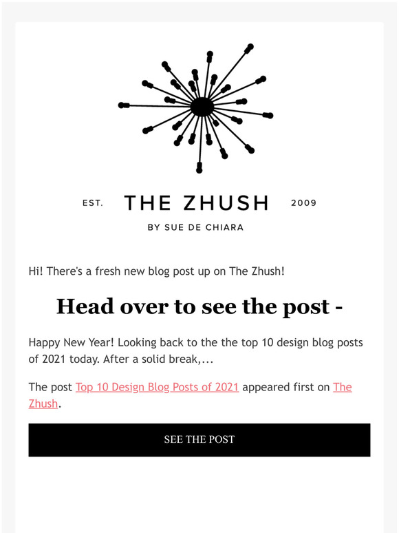 Zhush: New from Sue at The Zhush: Top 10 Design Blog Posts of 2021 | Milled