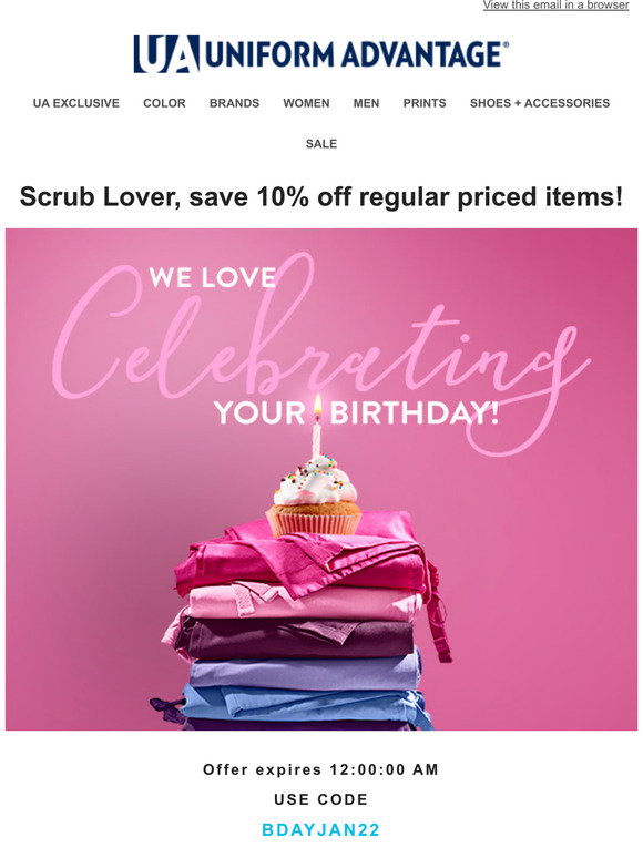 Uniform Advantage: Happy Birthday, Scrub Lover! | Milled