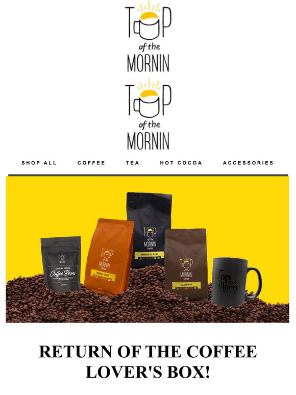 Top of the Mornin Coffee: Coffee Lover's Box is BACK! | Milled