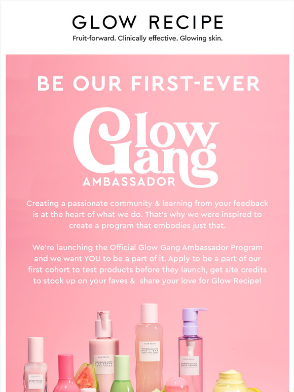 Glow Recipe: Become a Glow Gang Ambassador! | Milled