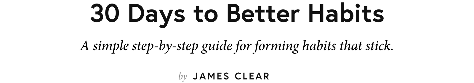 Passive Panda Products: Welcome to 30 Days to Better Habits: Change ...