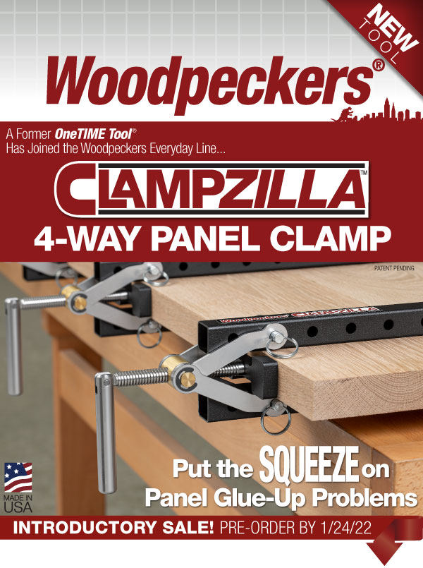 Woodworkers Guild of America: Woodpeckers New Tool Alert! ClampZILLA 4 ...