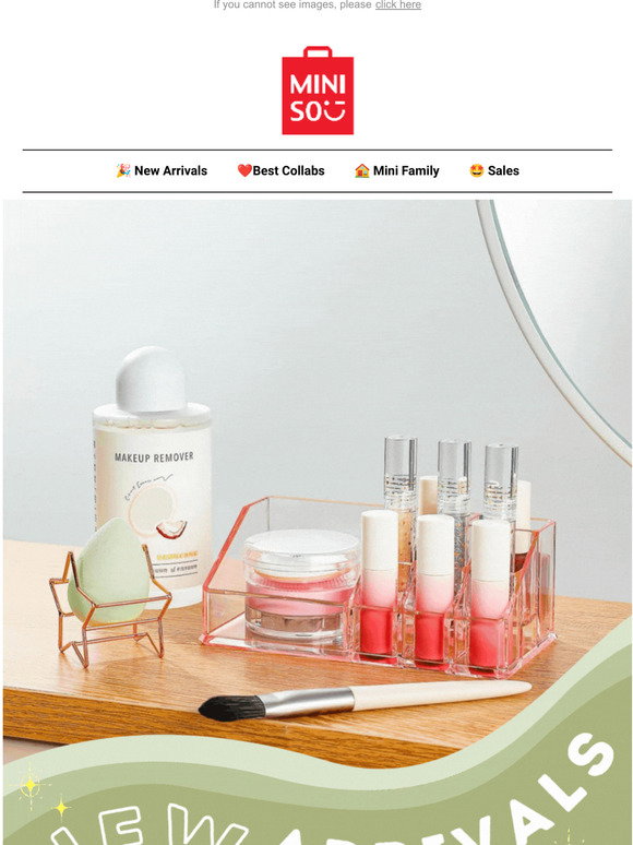 MINISO: Confirmed: New arrivals are here! | Milled