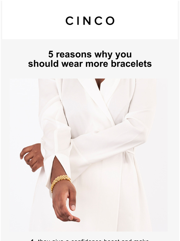 CINCO: 5 reasons to wear more bracelets | Milled