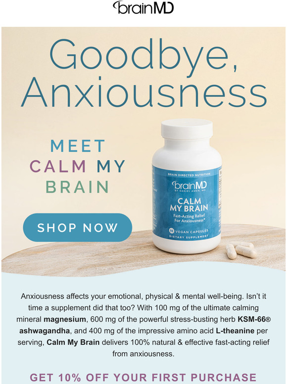 BrainMD: Introducing Calm My Brain | Milled