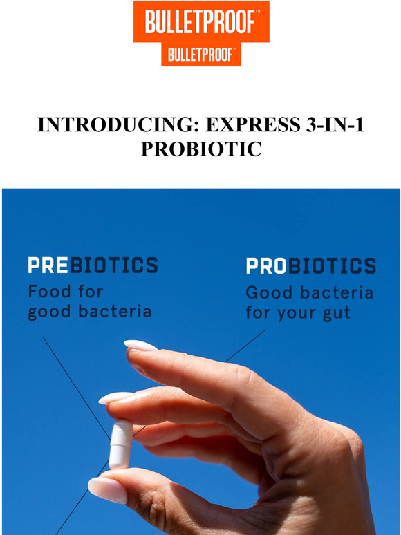 bulletproof: NEW: Express 3-in-1 Probiotic | Milled