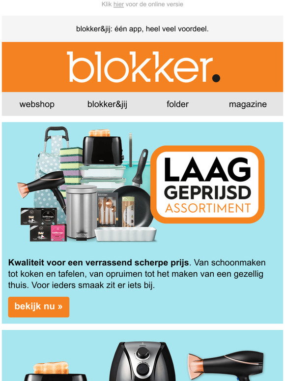 Blokker: ons laaggeprijsd assortiment: kwaliteit voor een verrassend ...