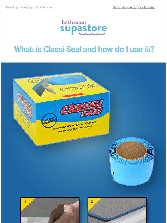 Bathroom Supastore: What is Classi Seal? | Milled