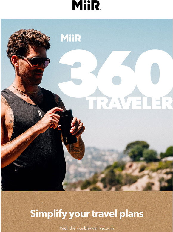 MiiR: Introducing the 360 Traveler | Milled