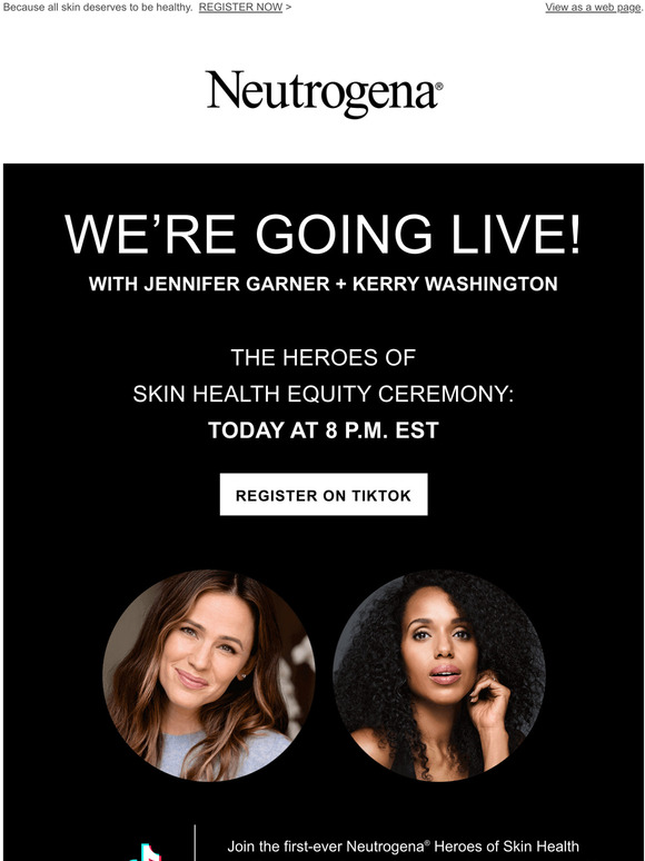 Neutrogena: LIVE on TikTok: The Heroes of Skin Health Equity event ...