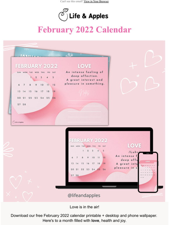 Life & Apples: [Printable Inside} February 2022 Calendar and Wallpapers ...