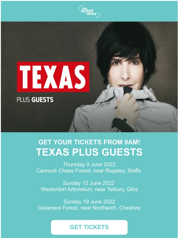The Ticket Factory: Texas Plus Guests are heading to Cannock Chase and ...