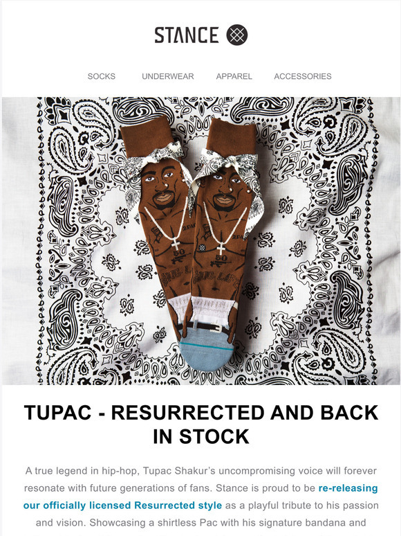 Stance: Tupac - Resurrected and Back In Stock | Milled
