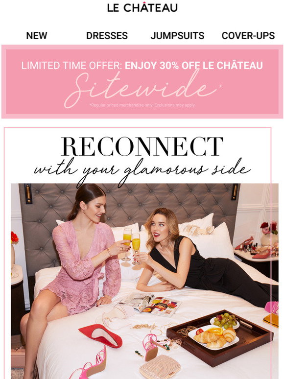 Le Chateau Stores Inc.: Reconnect with your glamorous side | Milled