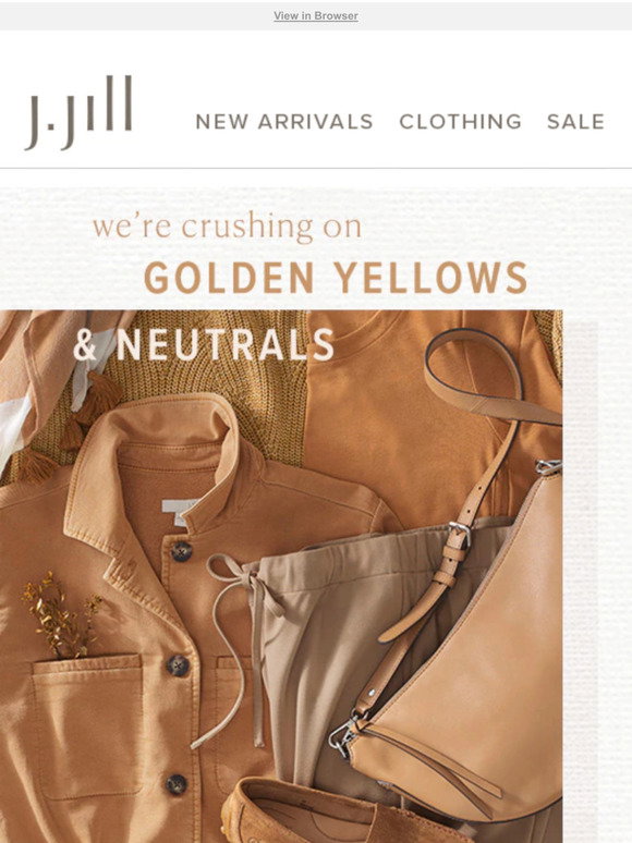 J.Jill: Color crush: golden yellows and neutral shades. | Milled