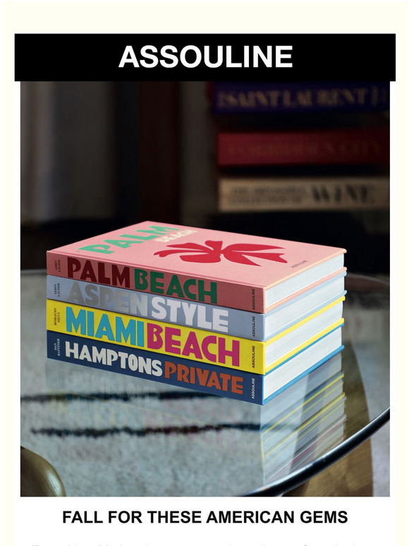 Assouline: Off to The Most Iconic American Destinations | Milled